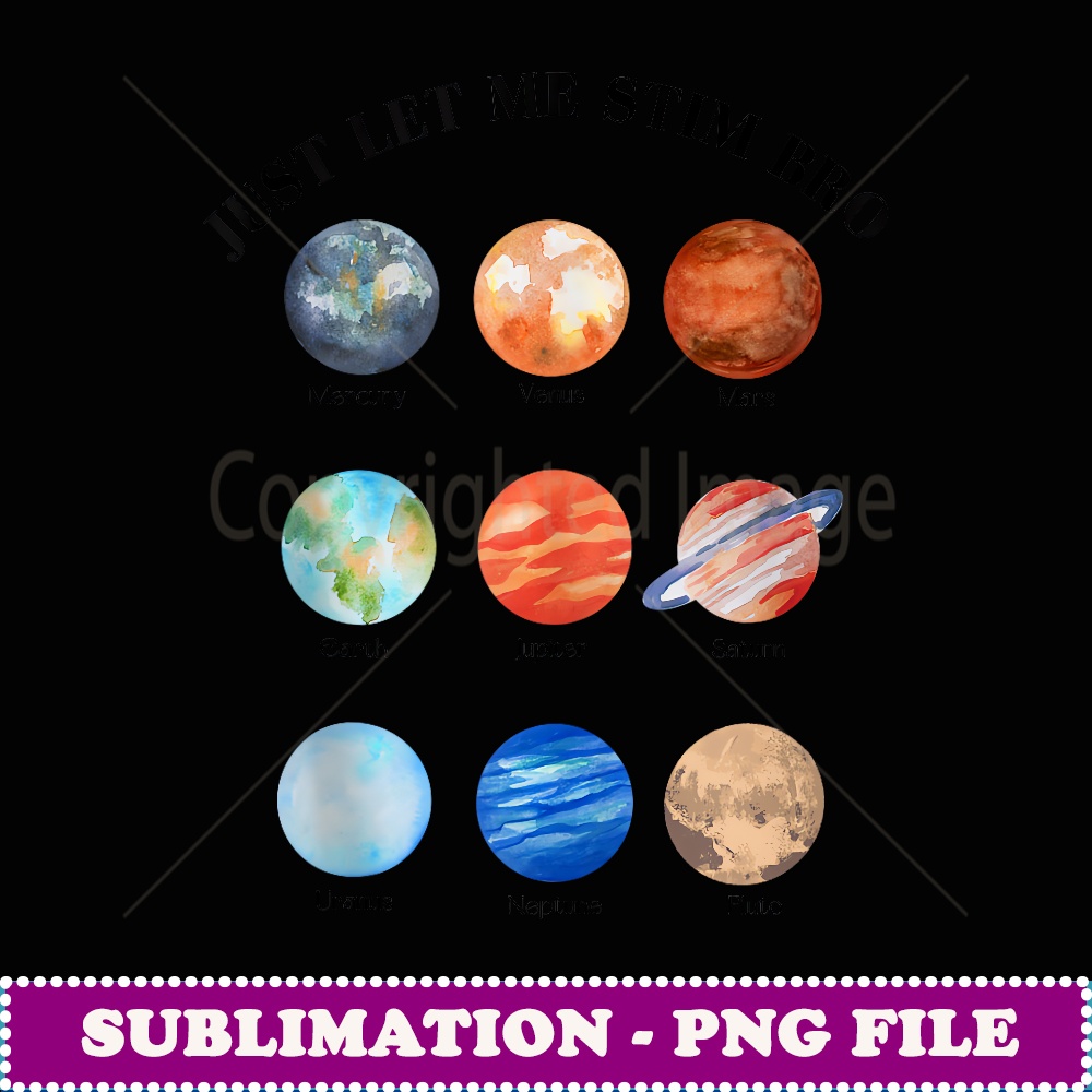 just let me stim bro Solar System Planets Autism Awareness - | Inspire ...