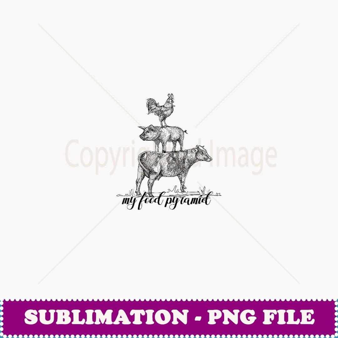 My Food Pyramid Funny Carnivore Cow Pig Chicken - Premium PN | Inspire ...