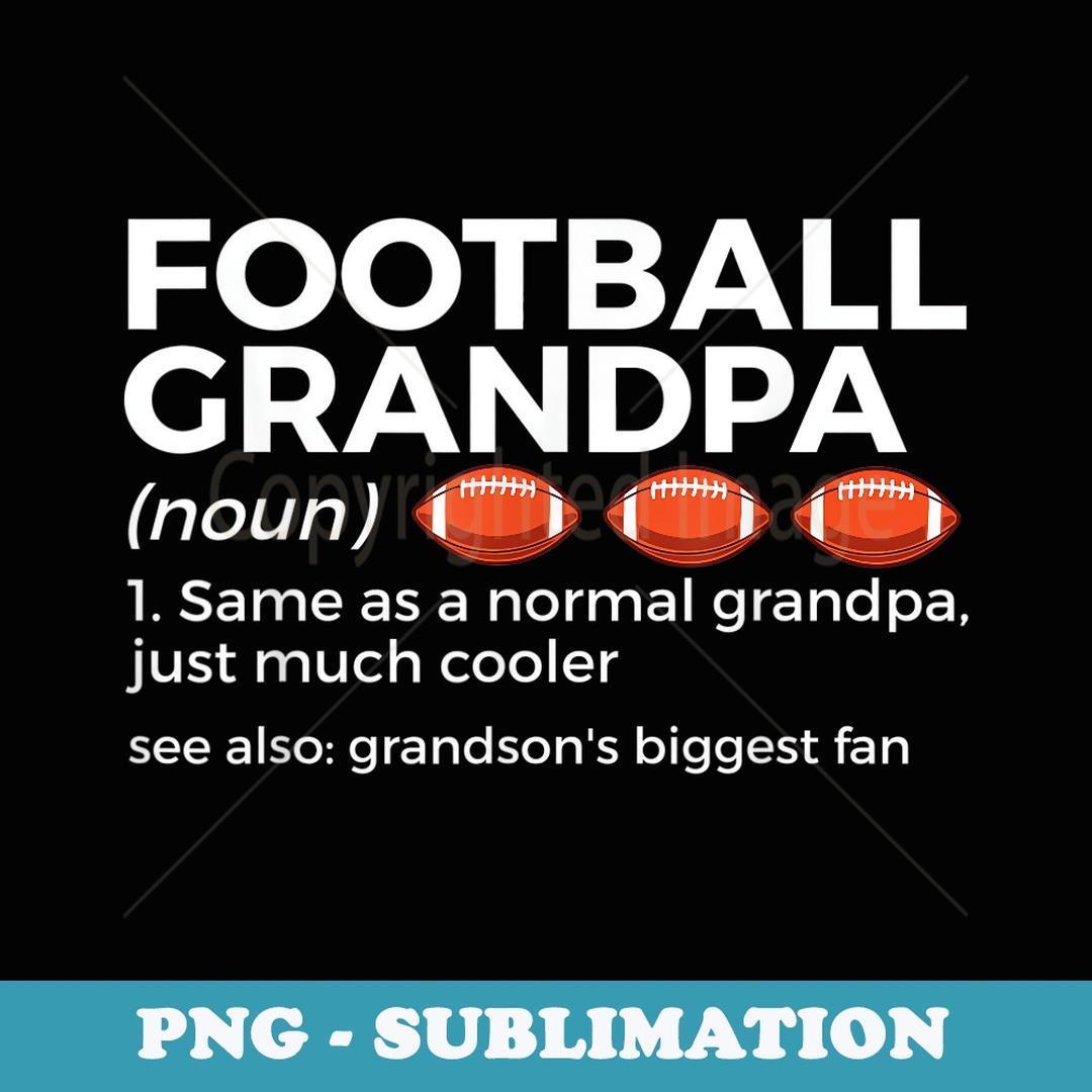 Funny Football Grandpa Definition Grandson's Biggest Fan - S | Inspire ...