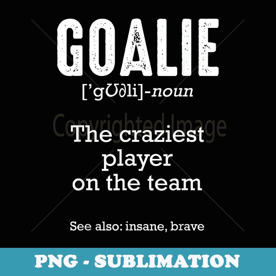 Goalie Goalkeeper Definition Soccer Training Games Quotes - | Inspire ...