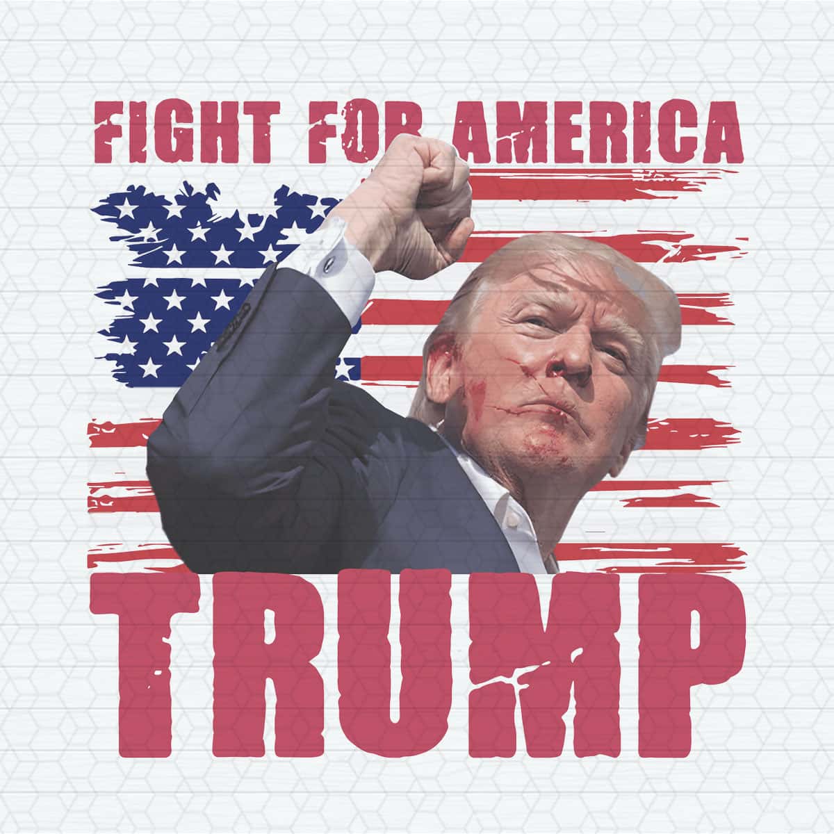 Trump Fight For America US Flag PNG | Inspire Uplift