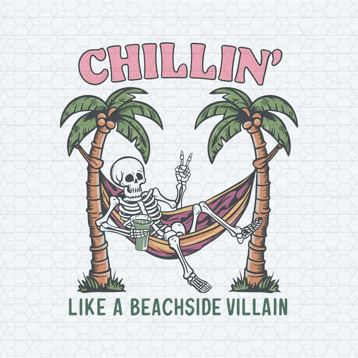 Chillin Like A Beachside Villain Hello Summer PNG | Inspire Uplift