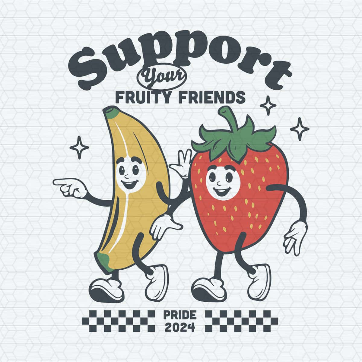 Support Your Fruity Friends Est 2024 SVG | Inspire Uplift