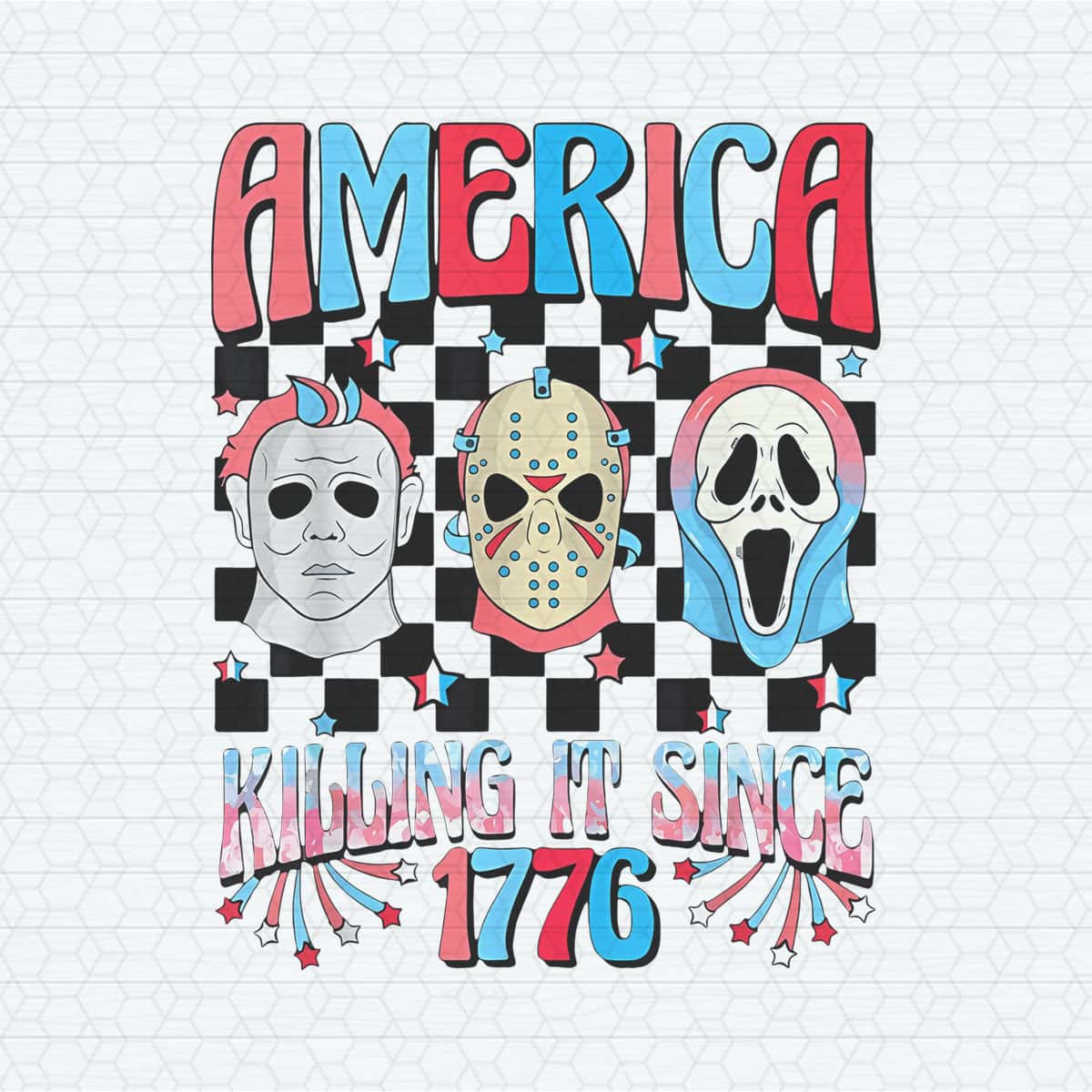 Funny America Killing It Since 1776 Horror 4th Of July PNG | Inspire Uplift