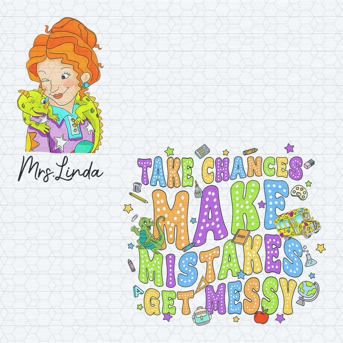 Take Chances Make Mistakes Get Messy PNG | Inspire Uplift