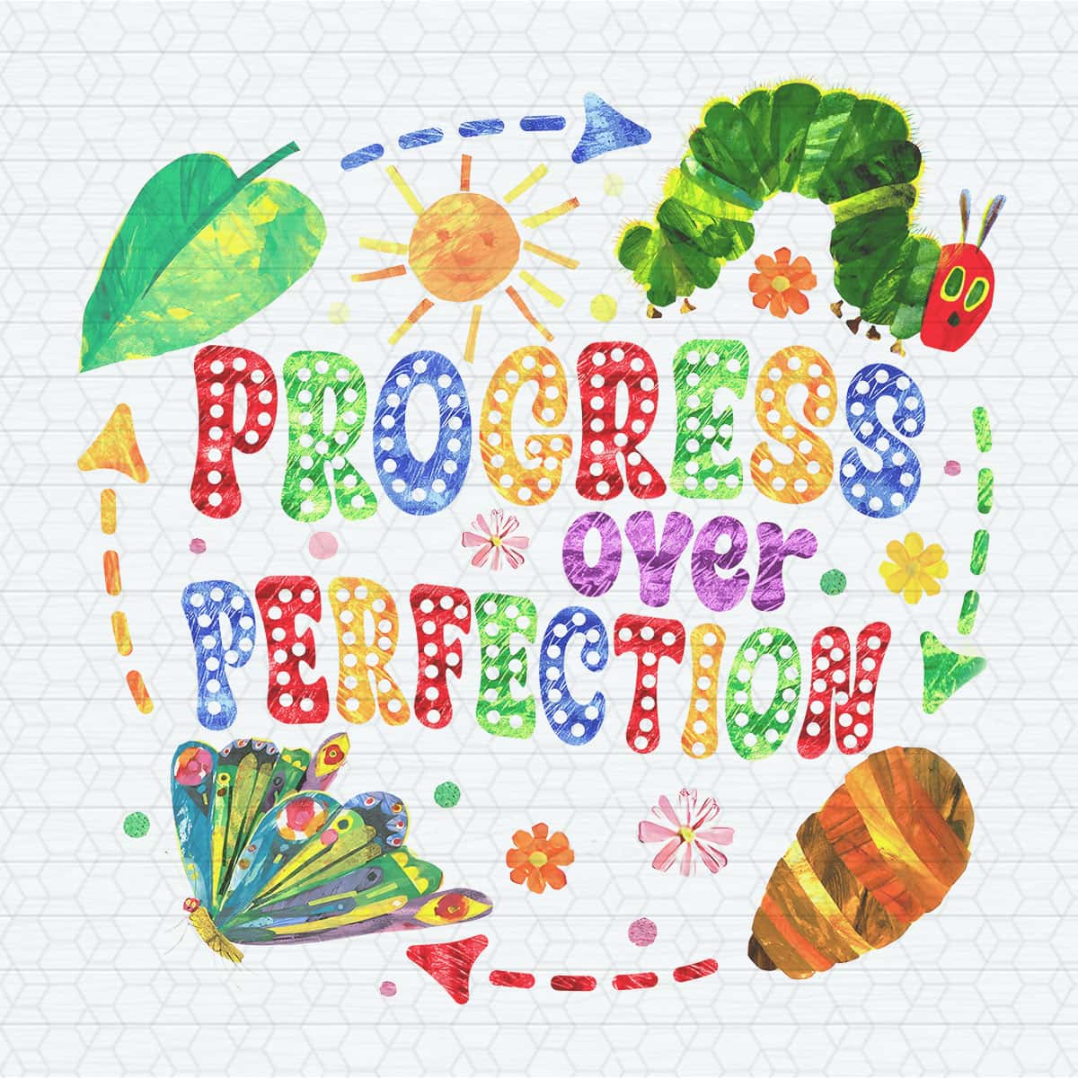 Progress Over Perfection Teacher PNG | Inspire Uplift