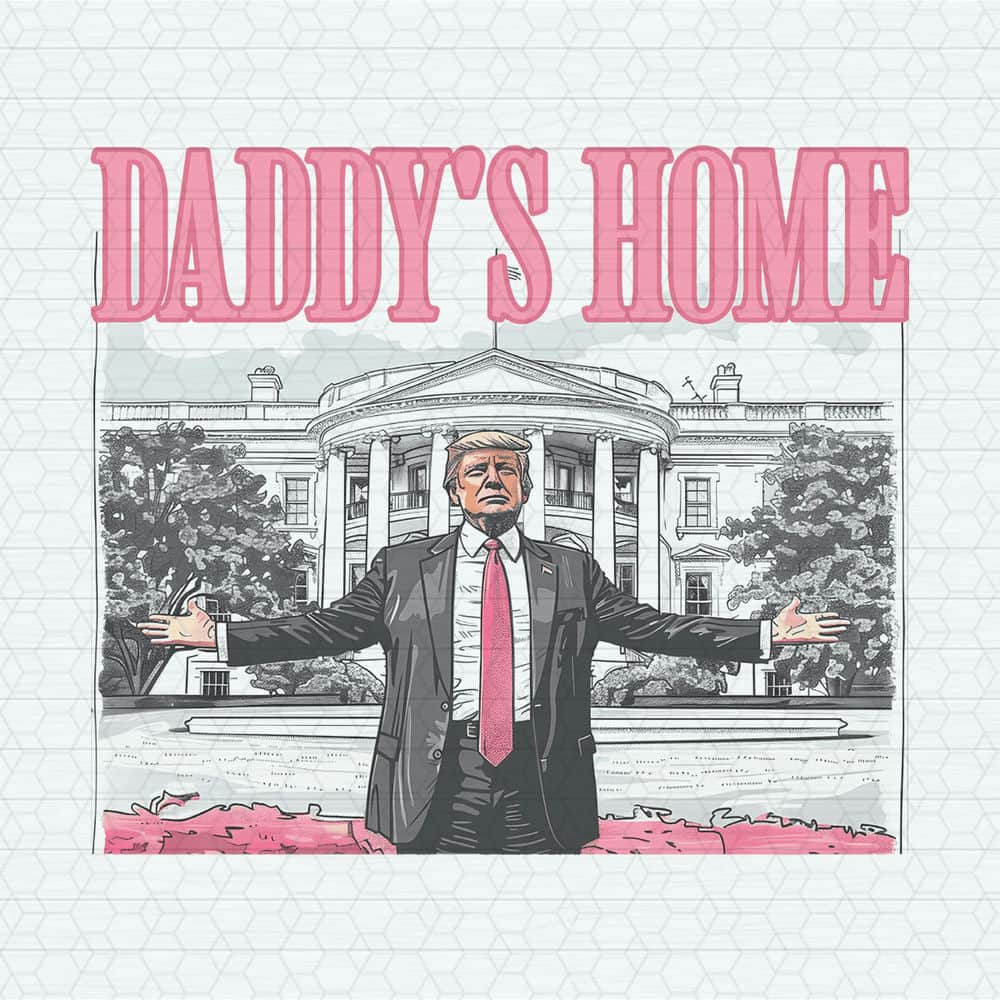 Daddys Home White House Trump PNG | Inspire Uplift