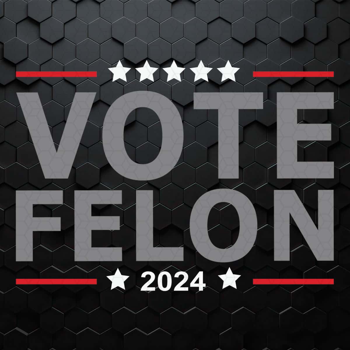 Retro Vote Felon 2024 Trump For President SVG | Inspire Uplift
