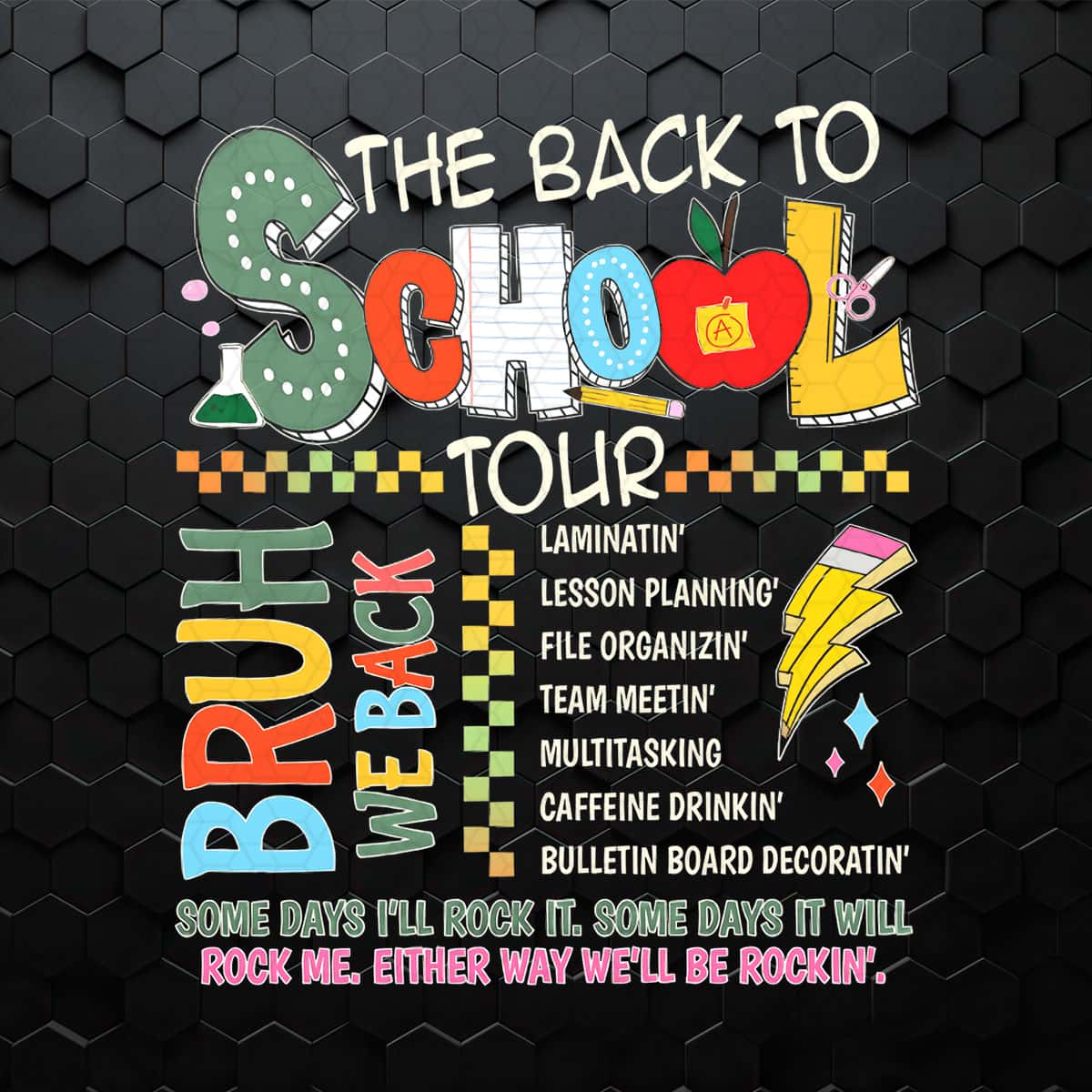 The Back To School Tour Bruh We Back PNG | Inspire Uplift