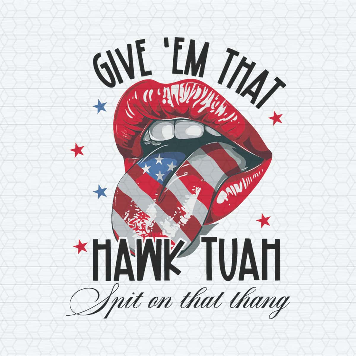 Retro Give Em That Hawk Tuah SVG | Inspire Uplift