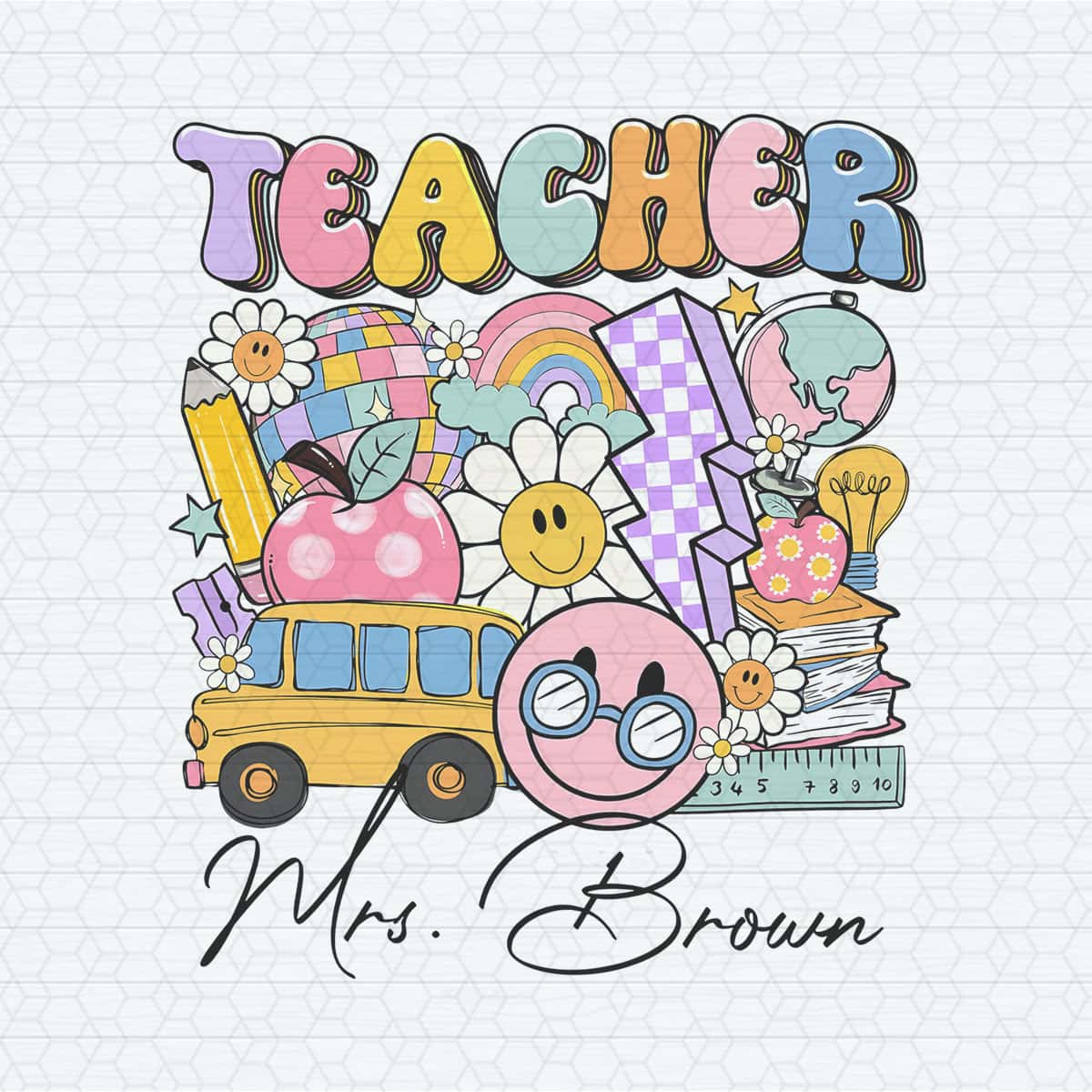 Personalized Teacher Name First Day Of School PNG | Inspire Uplift