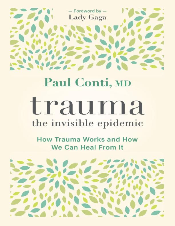 How Trauma Works - Paul Conti | Inspire Uplift