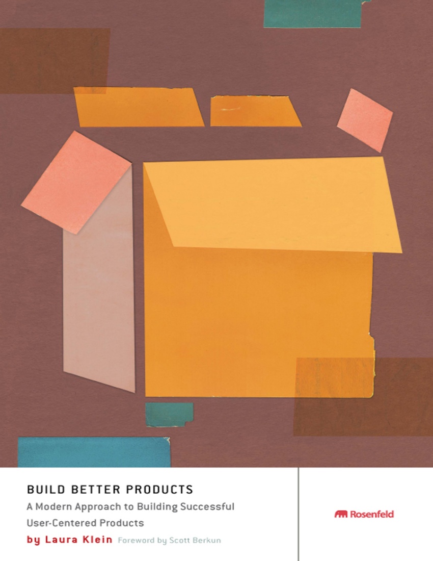 Build Better Products - Laura Klein | Inspire Uplift