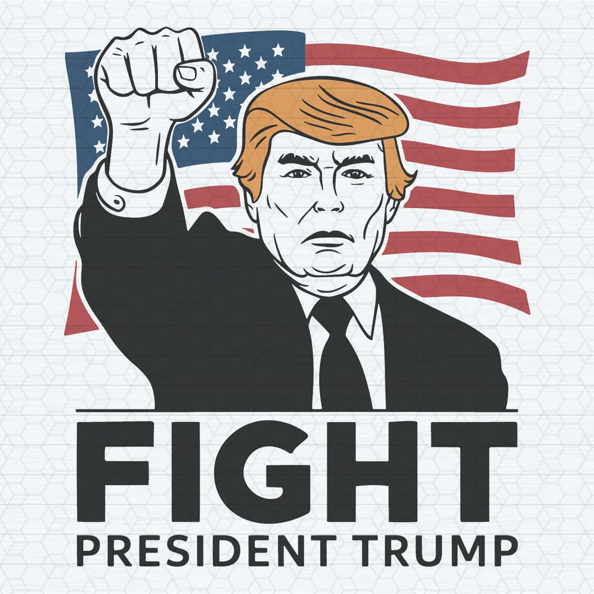 Trending Fight President Trump Raise Hand SVG | Inspire Uplift