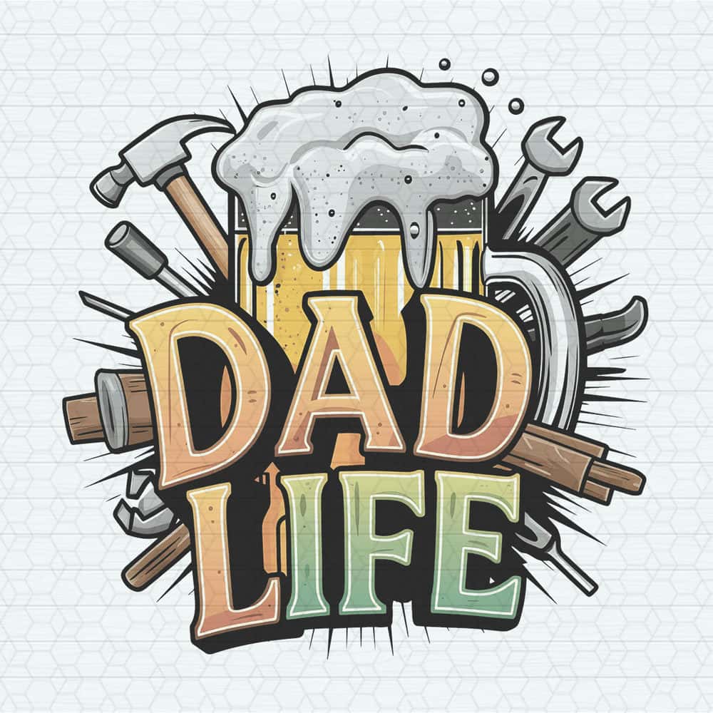 Dad Life Funny Beer Daddy PNG - Inspire Uplift