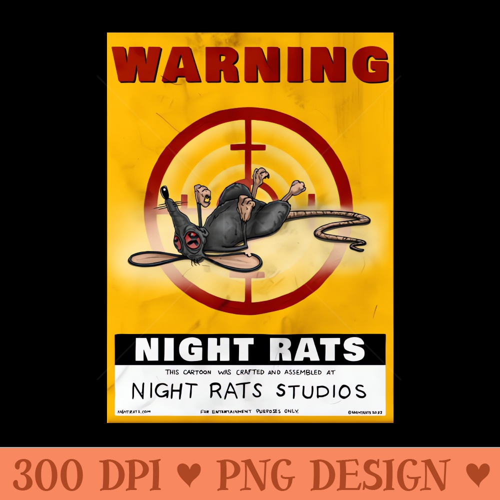 NIGHT RATS STUDOS WARNING POSTER YELLOW - PNG Graphics | Inspire Uplift