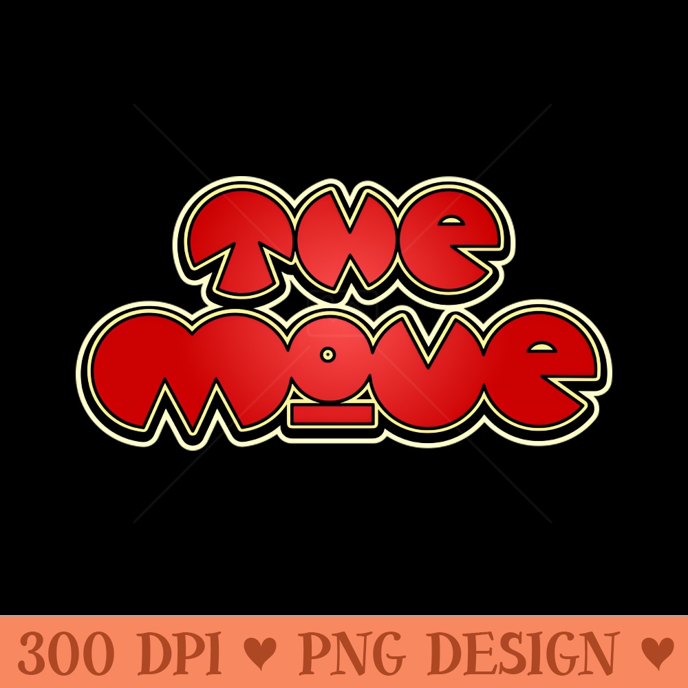 Move Move Move - PNG Artwork | Inspire Uplift