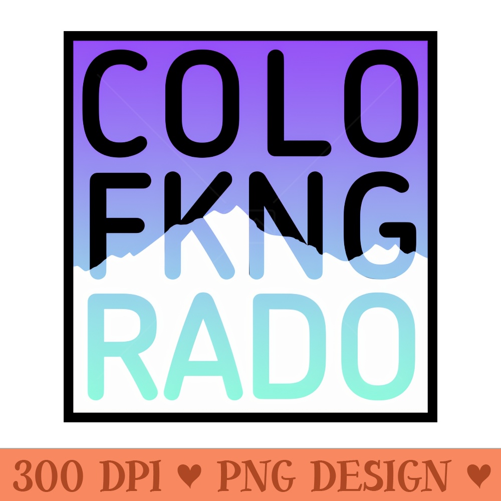 COLO FKNG RADO...Show Your Pride for the Greatest State - PN | Inspire ...