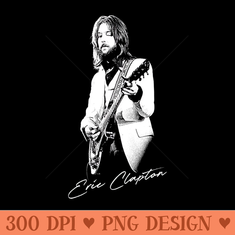 Eric Clapton Retro Fan Art Design - PNG Printables | Inspire Uplift