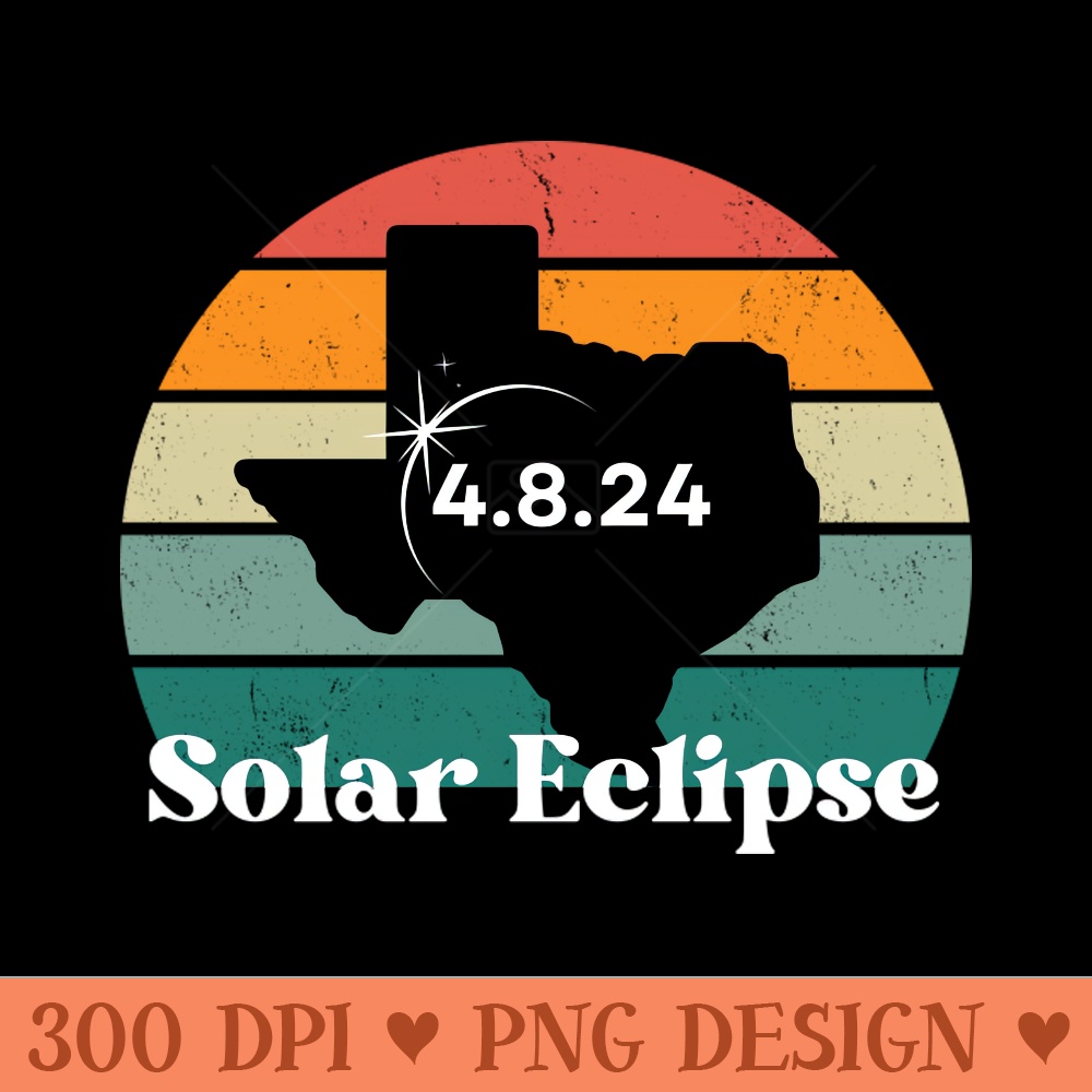 Texas Solar Eclipse 2024 Retro Commemorative - PNG Clipart | Inspire Uplift