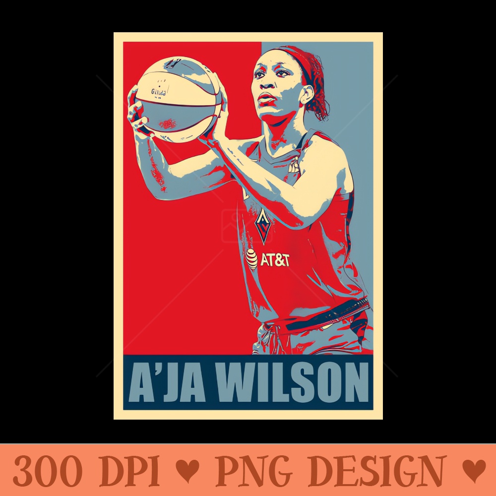 AJa Wilson - PNG Downloadable Art | Inspire Uplift