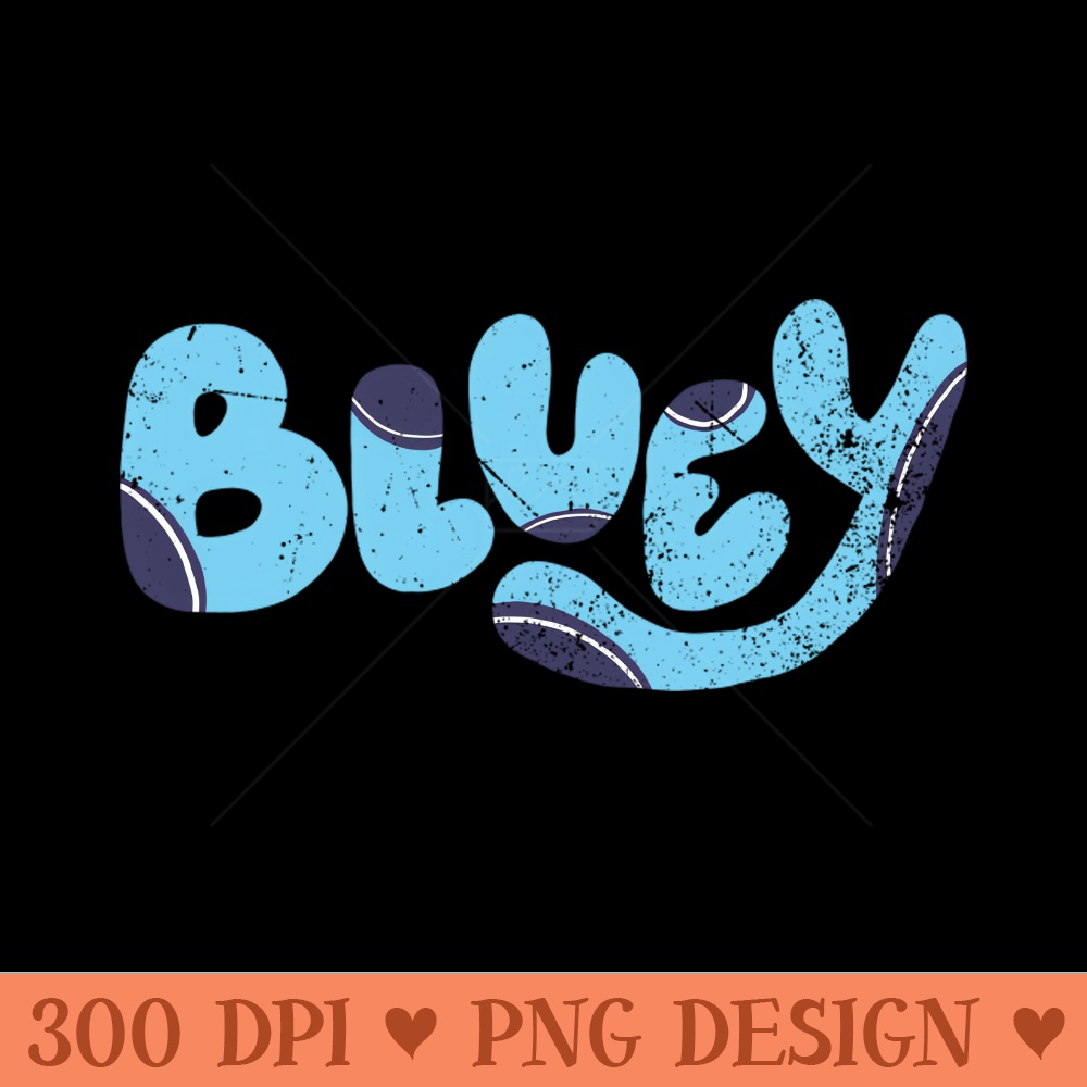 Bluey font - vintage - Digital PNG Download - Inspire Uplift