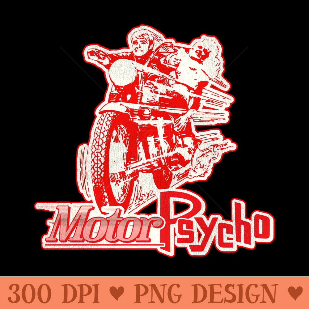 Motor Psycho 60s Cult Motorcycle Gang Movie - PNG Artwork | Inspire Uplift