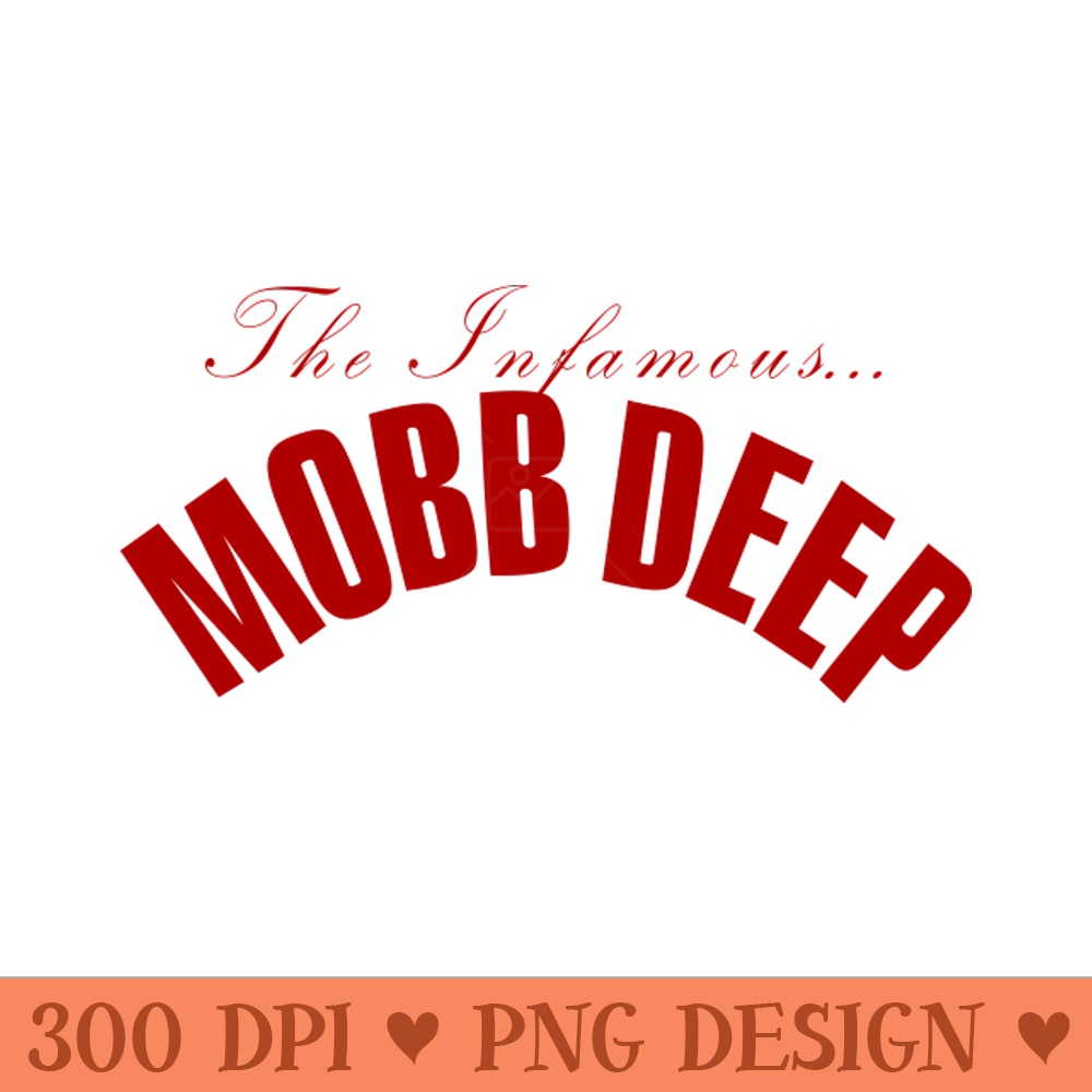 Infamous Mobb Deep - PNG Clipart | Inspire Uplift
