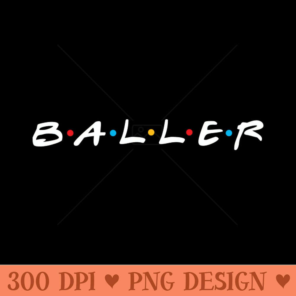baller - PNG Image Downloads | Inspire Uplift