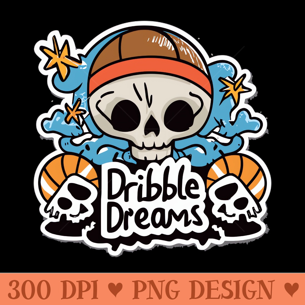 Dribble Dreams design - PNG Download Library | Inspire Uplift