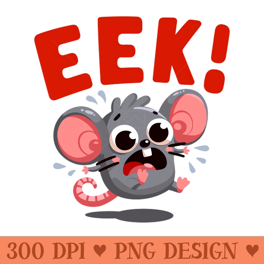 Eek! The Startled Mouse - Instant PNG Download | Inspire Uplift