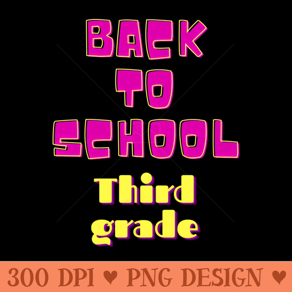 Back to School third grade - PNG Clipart | Inspire Uplift
