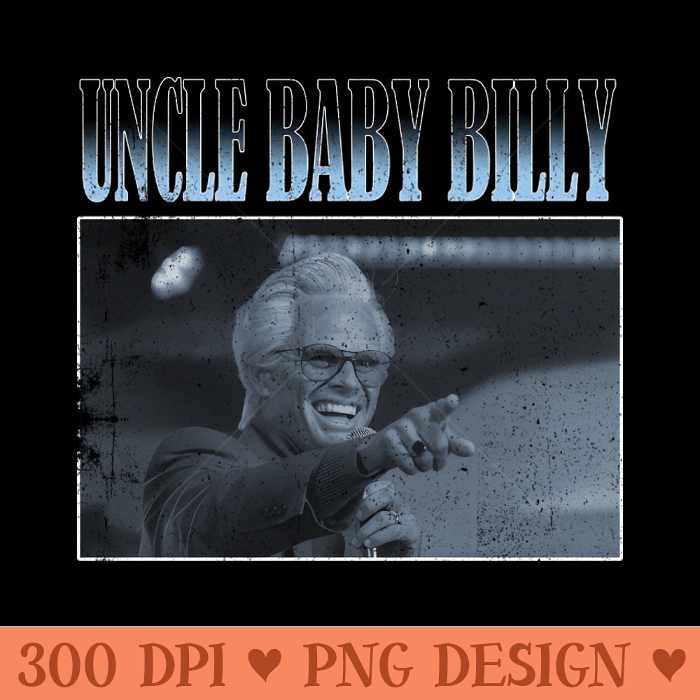 uncle baby billy - PNG Graphics | Inspire Uplift