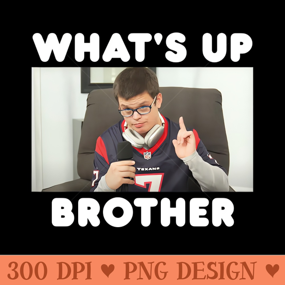 Whats up brother sketch meme, Funny Meme, Sketch streamer - | Inspire ...