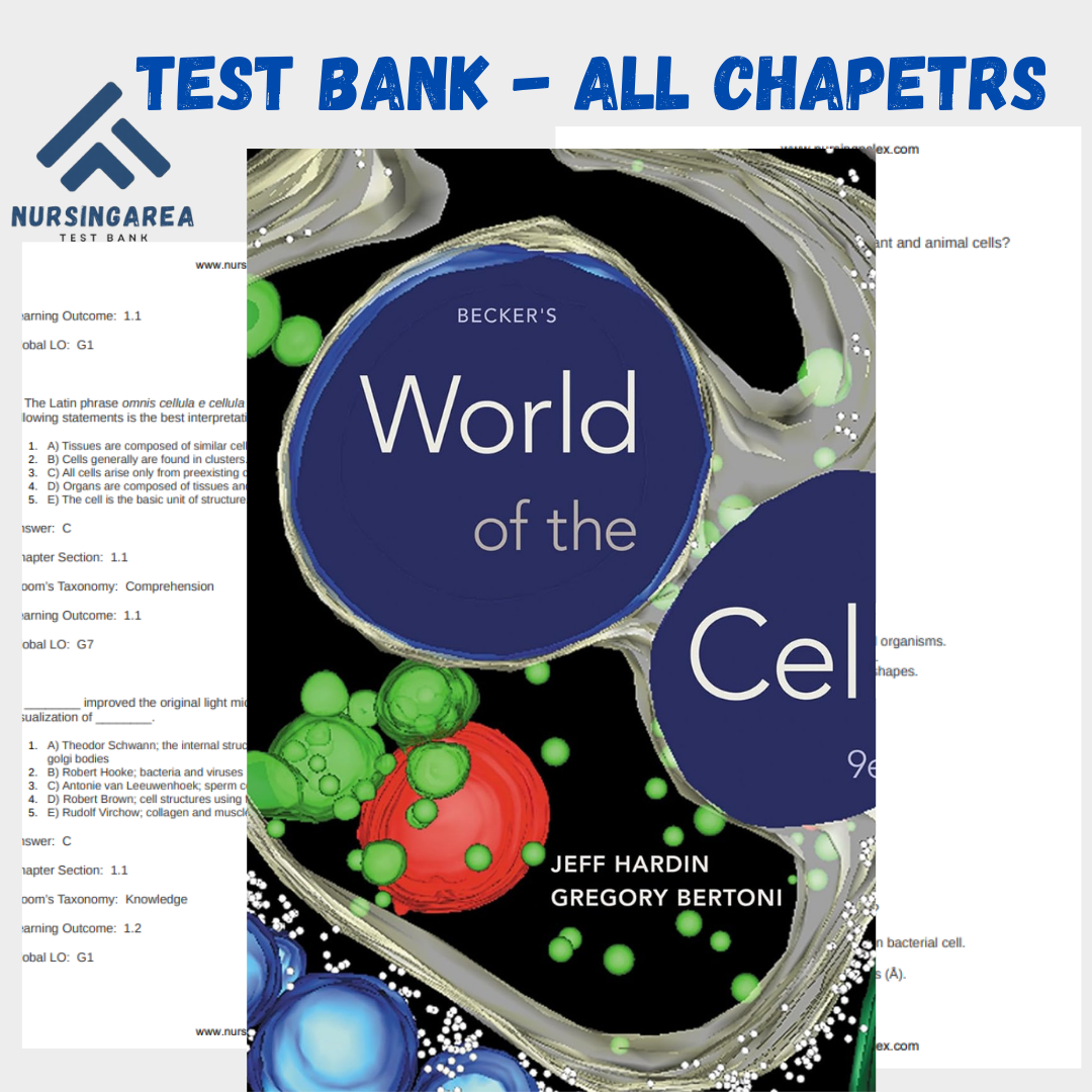 Test bank Beckers World of the Cell 9th Edition by Jeff Hard | Inspire ...