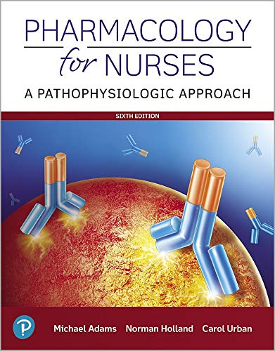Pharmacology for Nurses A Pathophysiologic Approach 6th Edit | Inspire ...