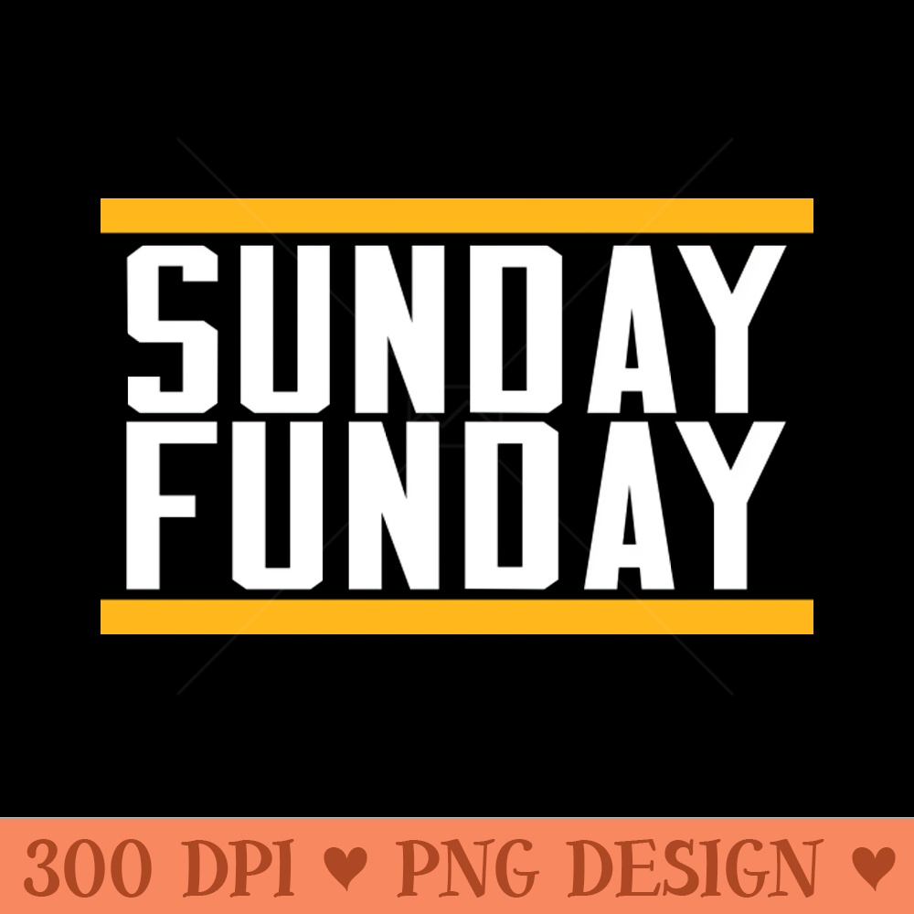Sunday Funday - Digital PNG Graphics | Inspire Uplift