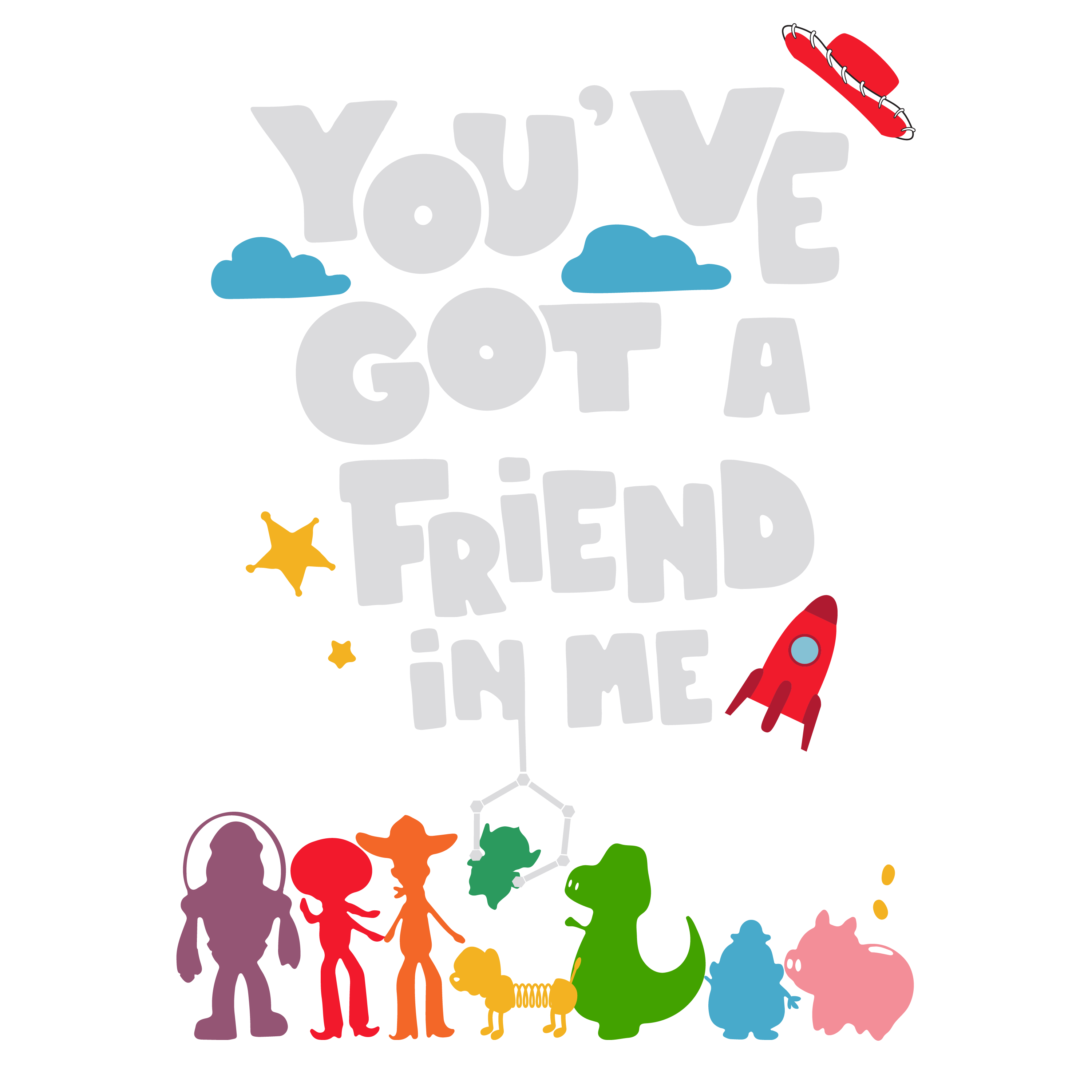 Youve Got A Friend In Me Svg | Inspire Uplift