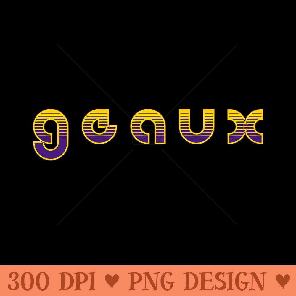 Geaux - PNG Image Downloads | Inspire Uplift