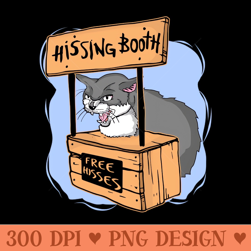 Cat Hissing Booth Free Hisses Cat Lover - PNG Download | Inspire Uplift