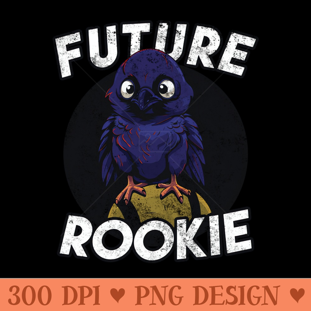 Future Rookie - PNG Printables | Inspire Uplift