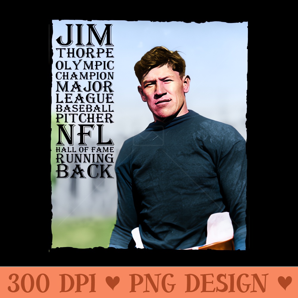 Jim Thorpe, 1912, version - PNG Download Website | Inspire Uplift