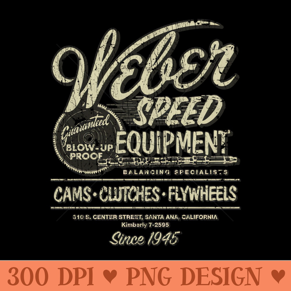 Weber Speed Equipment 1945 - Sublimation PNG Designs | Inspire Uplift