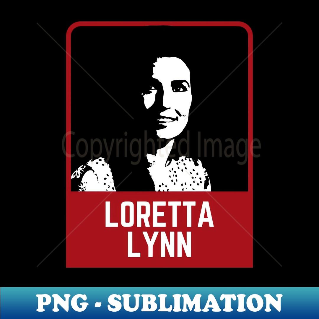 Loretta lynn 90s retro - Decorative Sublimation PNG File | Inspire Uplift