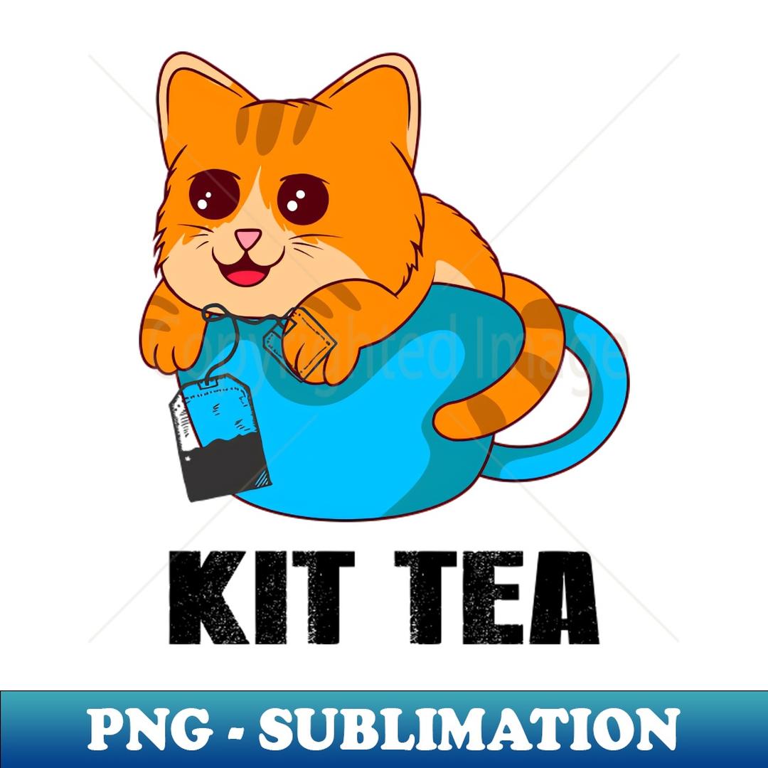 Kit Tea, Kitty Tea Pun - Instant PNG Sublimation Download | Inspire Uplift