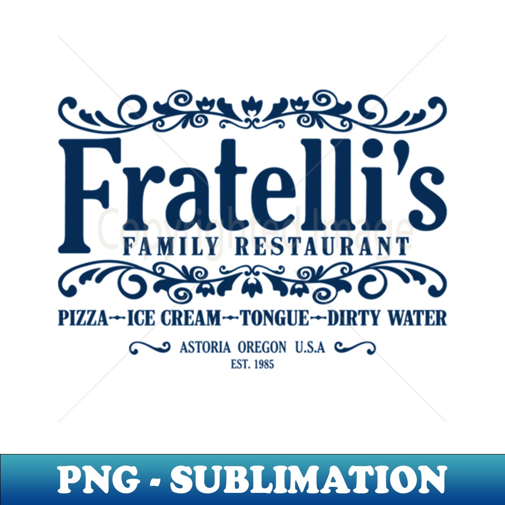 Fratelli's Family Restaurant - Unique Sublimation PNG Downlo | Inspire ...