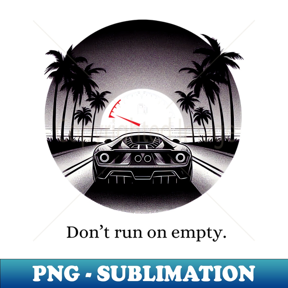Don't Run On Empty Black Work Dot Work Ink - PNG Transparent | Inspire ...