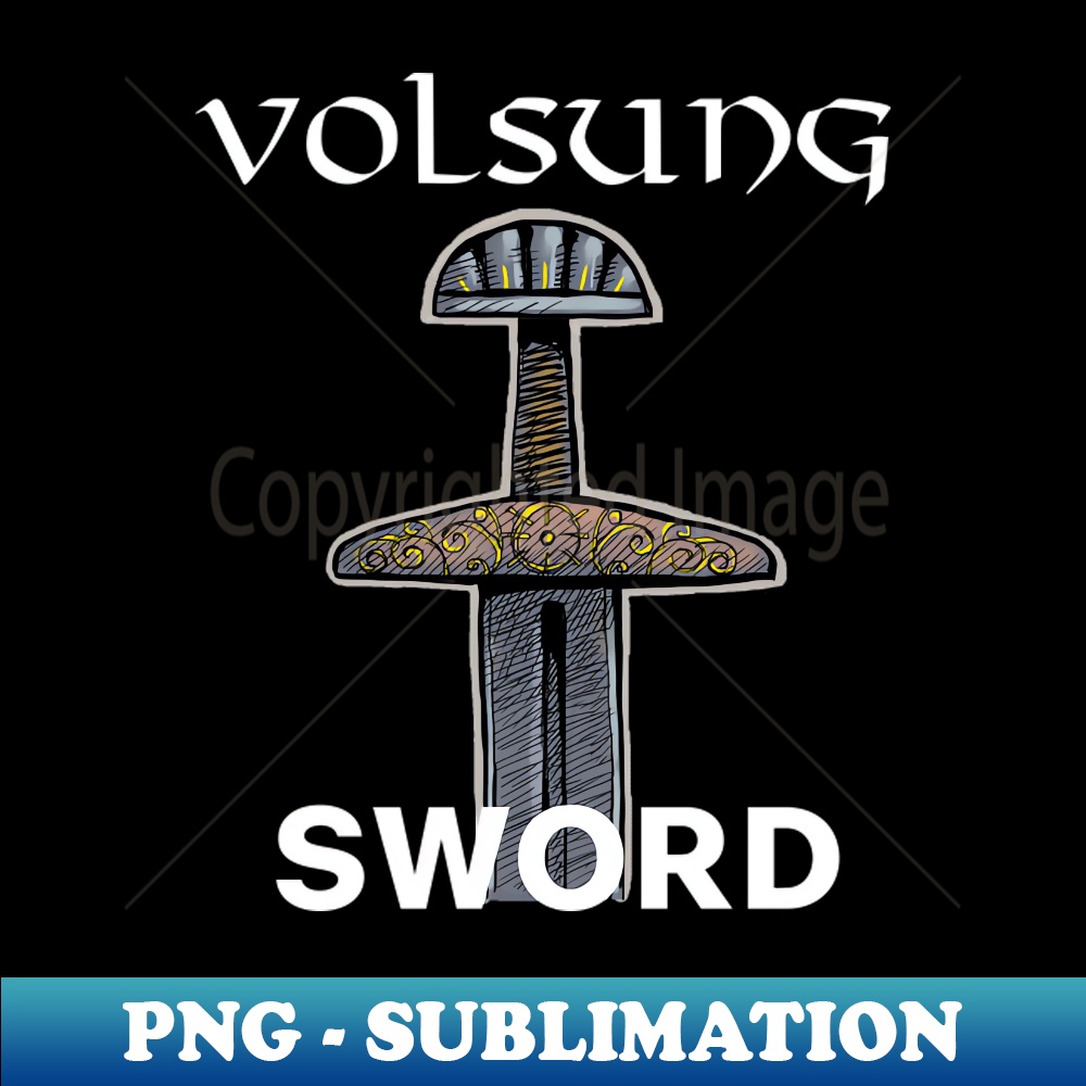 Viking Volsung sword - Signature Sublimation PNG File | Inspire Uplift