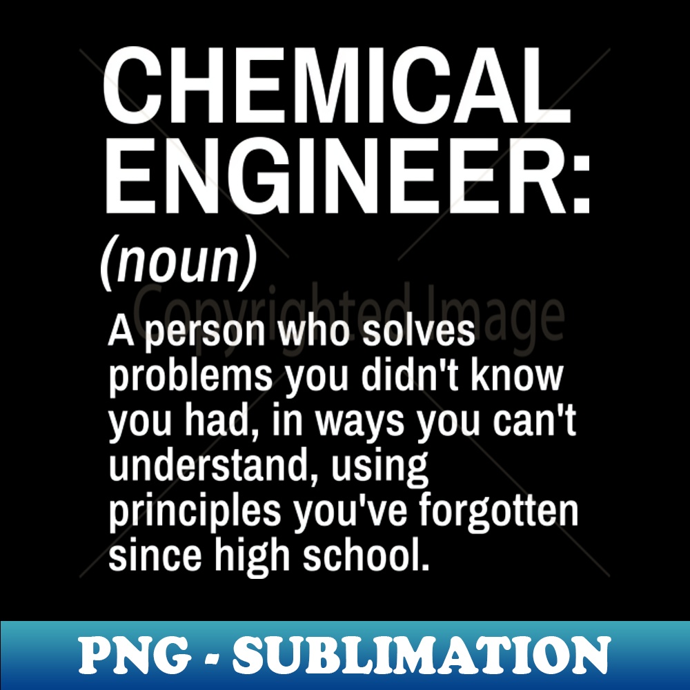 Chemical Engineer Funny Definition Engineer Definition Defin | Inspire ...