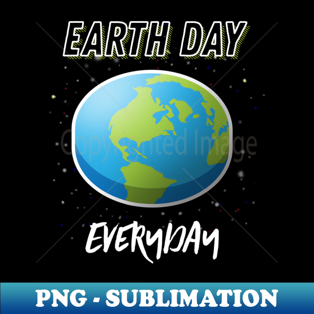 Earth Day Everyday Flat Earth Celebration Gift - Trendy Subl | Inspire ...